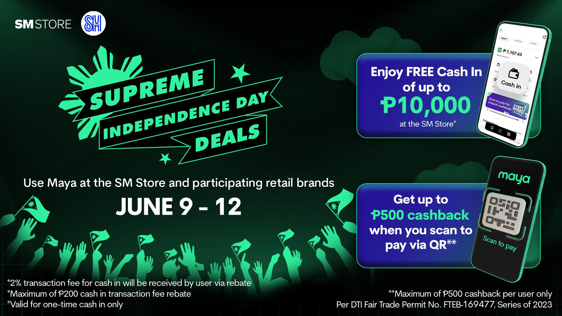 Celebrate Independence Day weekend at SM Store for exclusive deals with Maya